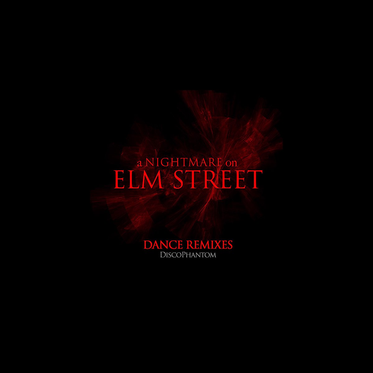 ‎A Nightmare on Elm Street Dance Remixes - Album by DiscoPhantom ...