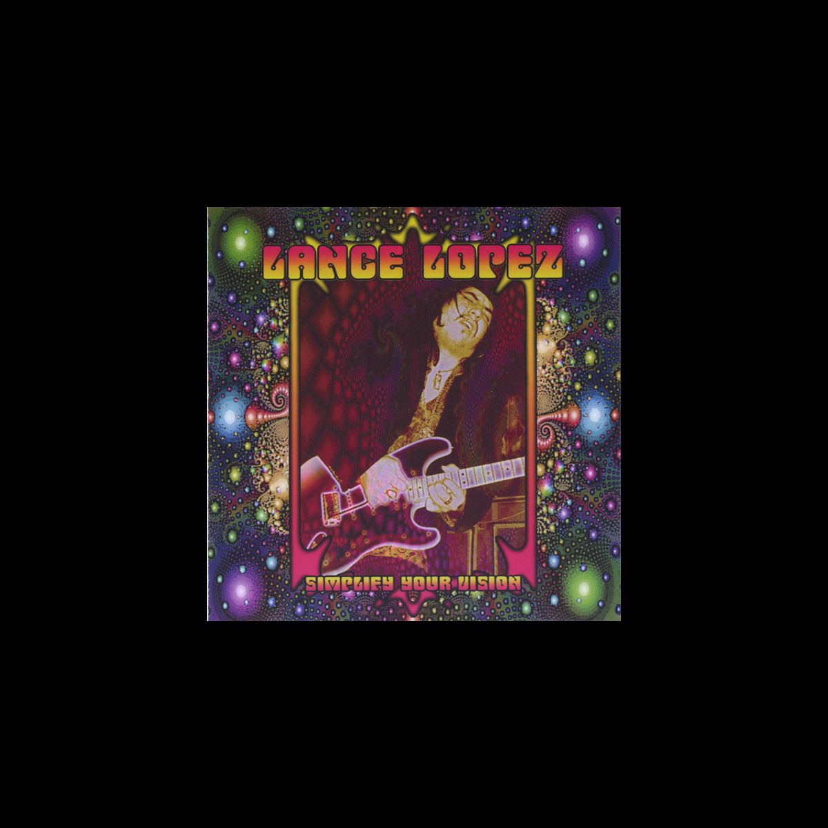 ‎Simplify Your Vision - Album by Lance Lopez - Apple Music