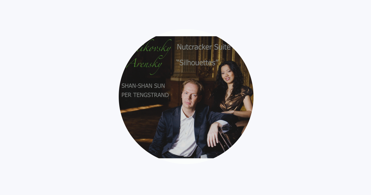 ‎Shan-shan Sun, Per Tengstrand - Apple Music