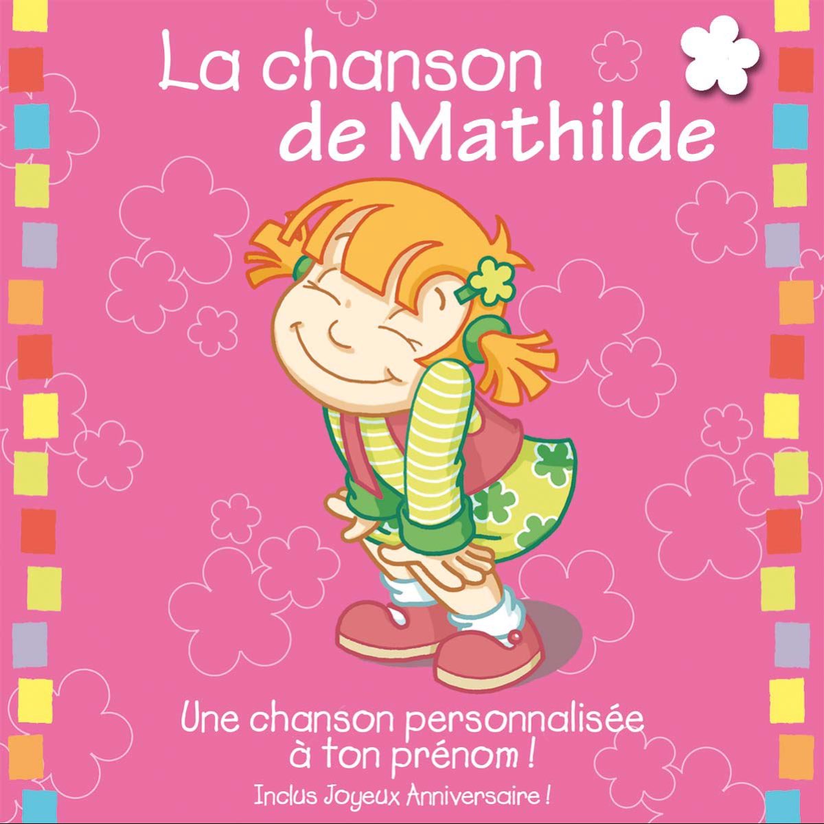 ‎La Chanson de Mathilde (Album Personnalisé Par Le Prénom) - Album by ...