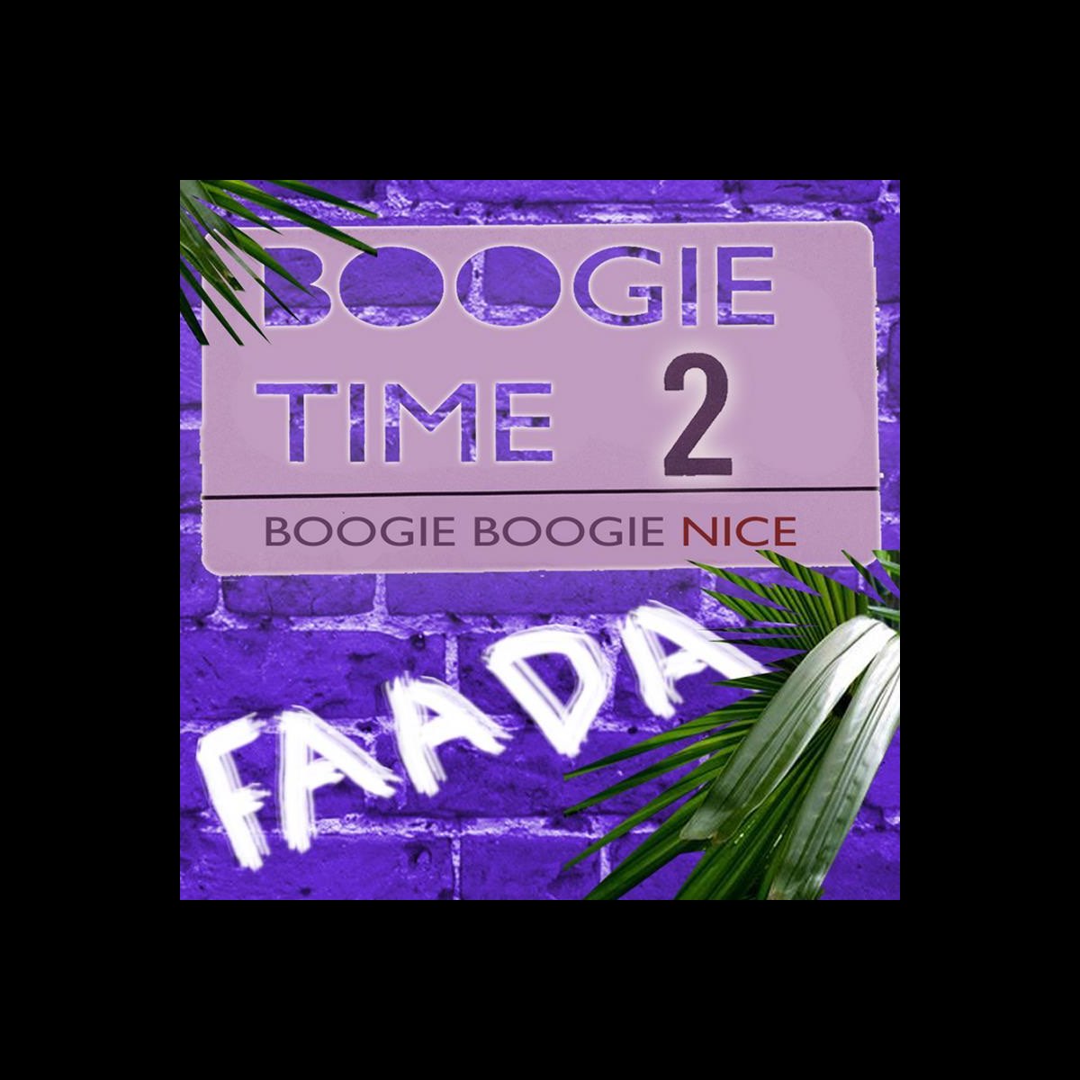 ‎Boogie Time 2 (feat. Kat) - Boogie Boogie Nice - EP - Album by ...