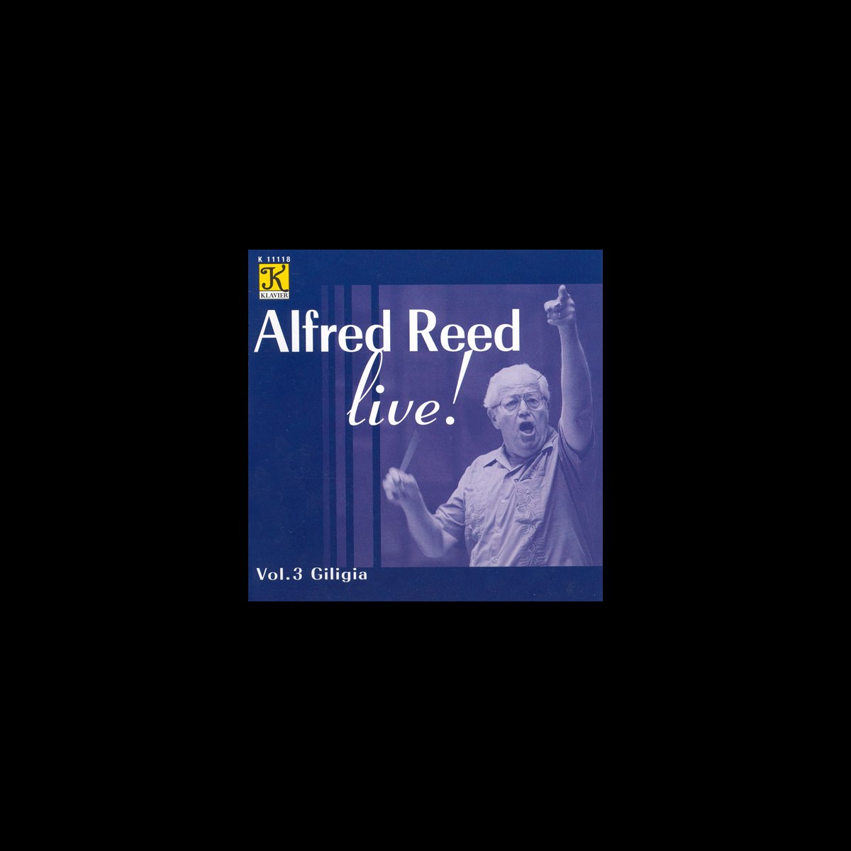 ‎Alfred Reed Live, Vol. 3 - Giligia - アルフレッド・リード, Otonowa Wind ...