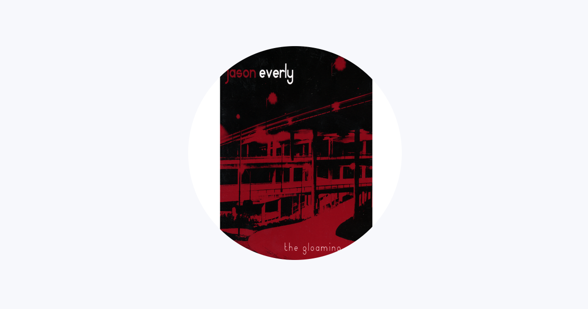 ‎Jason Everly - Apple Music