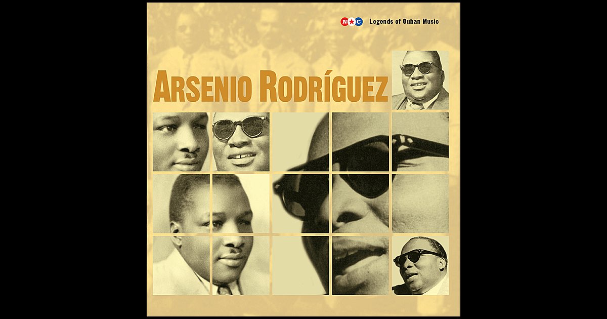 Arsenio Rodríguez” álbum de Arsenio Rodríguez en Apple Music