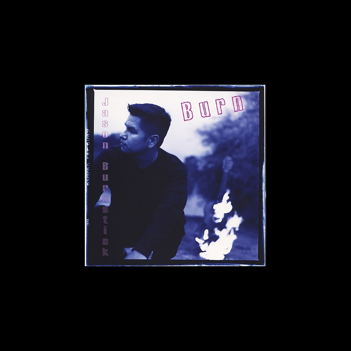 ‎Burn - Album by Jason Burnstick - Apple Music