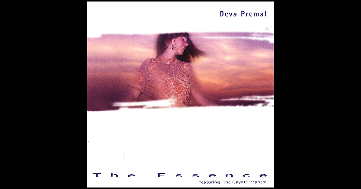 ‎The Essence - Album by Deva Premal - Apple Music