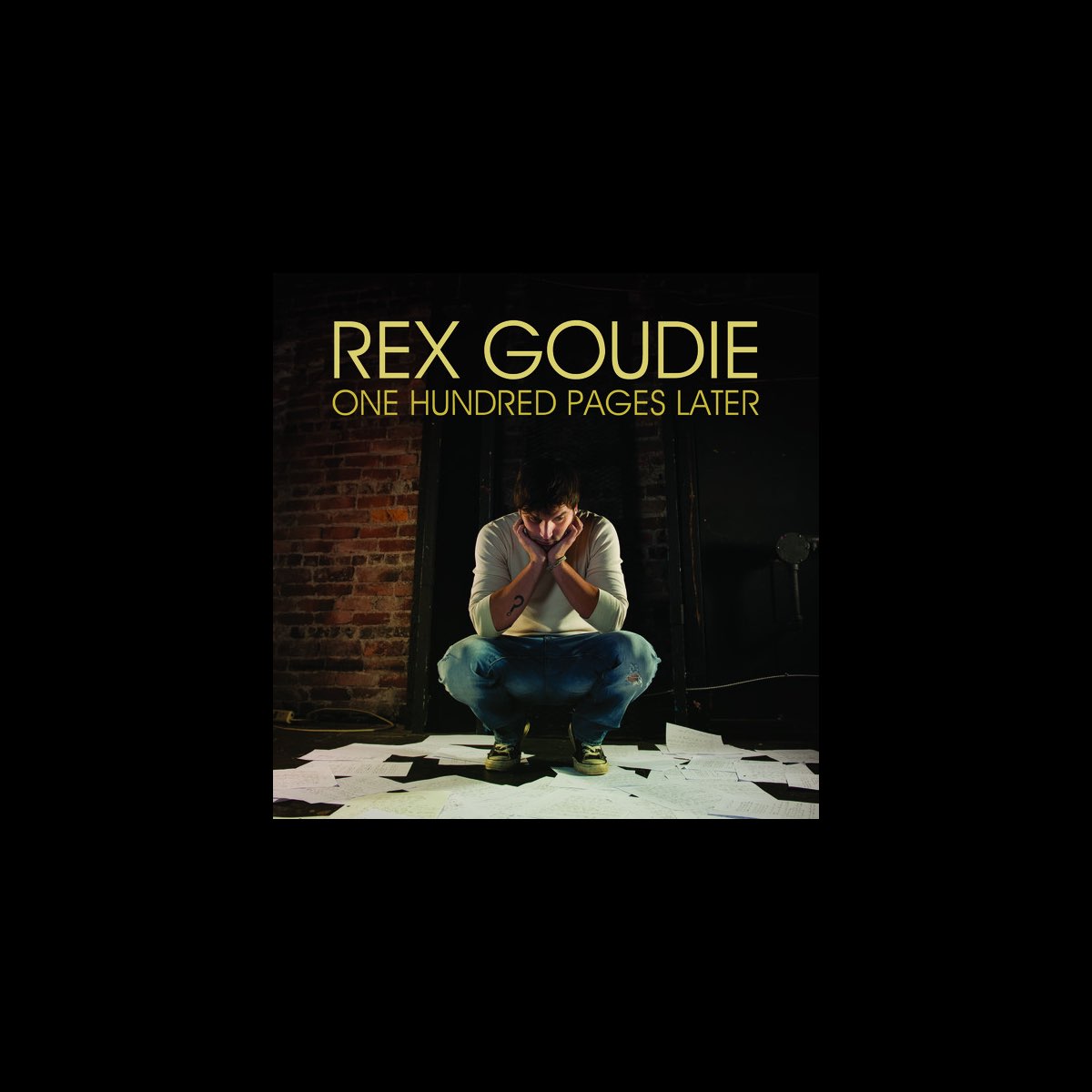 ‎Rex Goudieの「One Hundred Pages Later」をApple Musicで