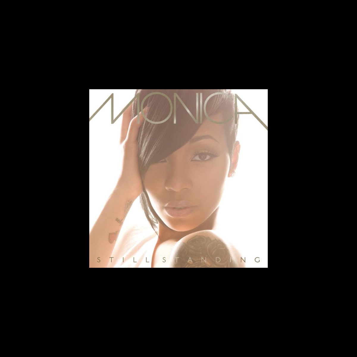 ‎Still Standing - Album by Monica - Apple Music