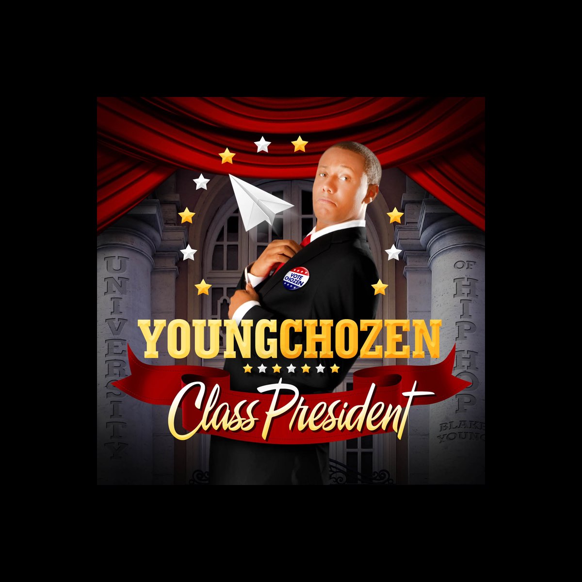 ‎Class President - Album by Young Chozen - Apple Music