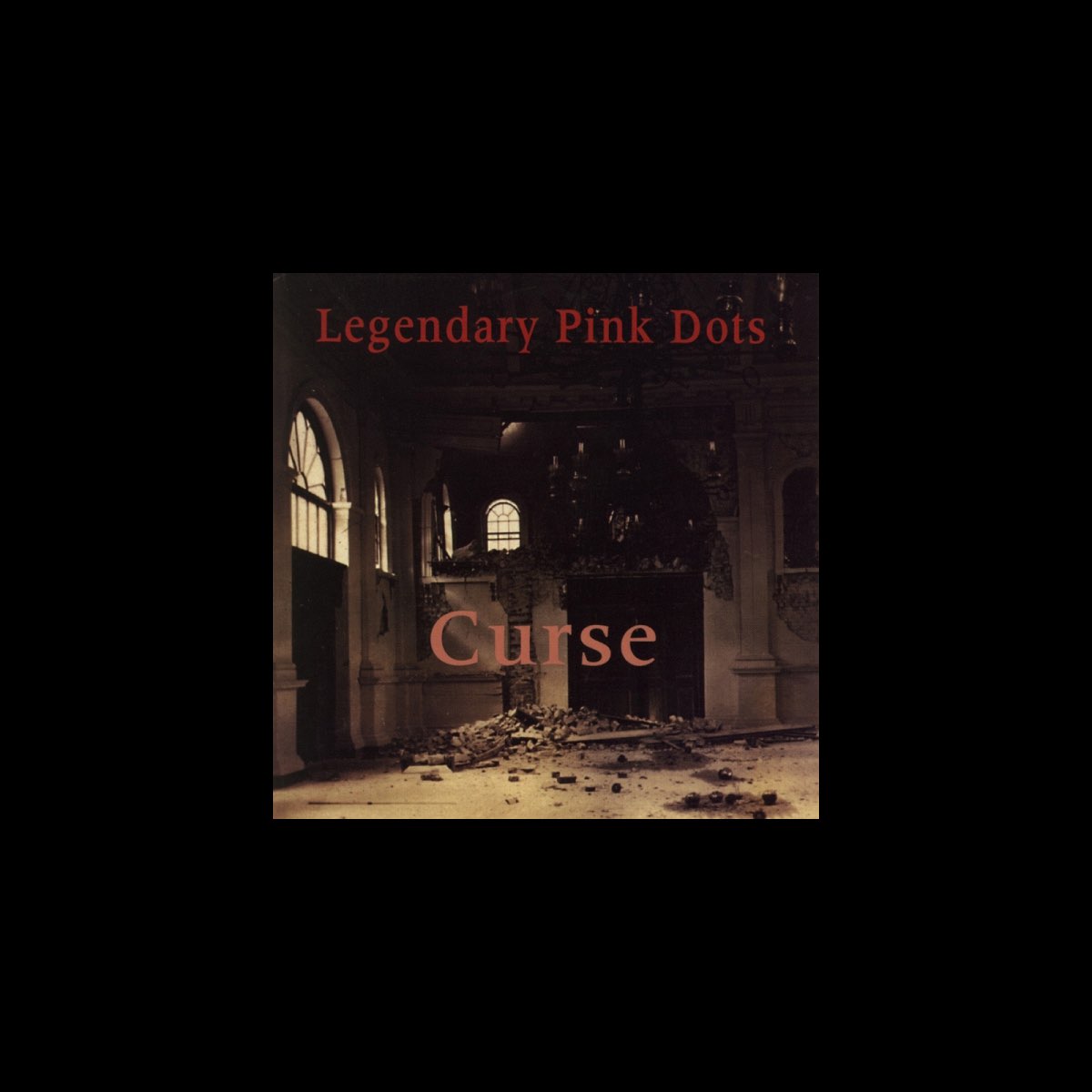 Curse” álbum de The Legendary Pink Dots en Apple Music