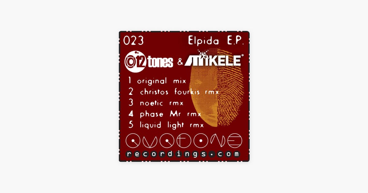 ‎Elpida (Christos Fourkis remix) – Song by 12 Tones And Mikele – Apple ...