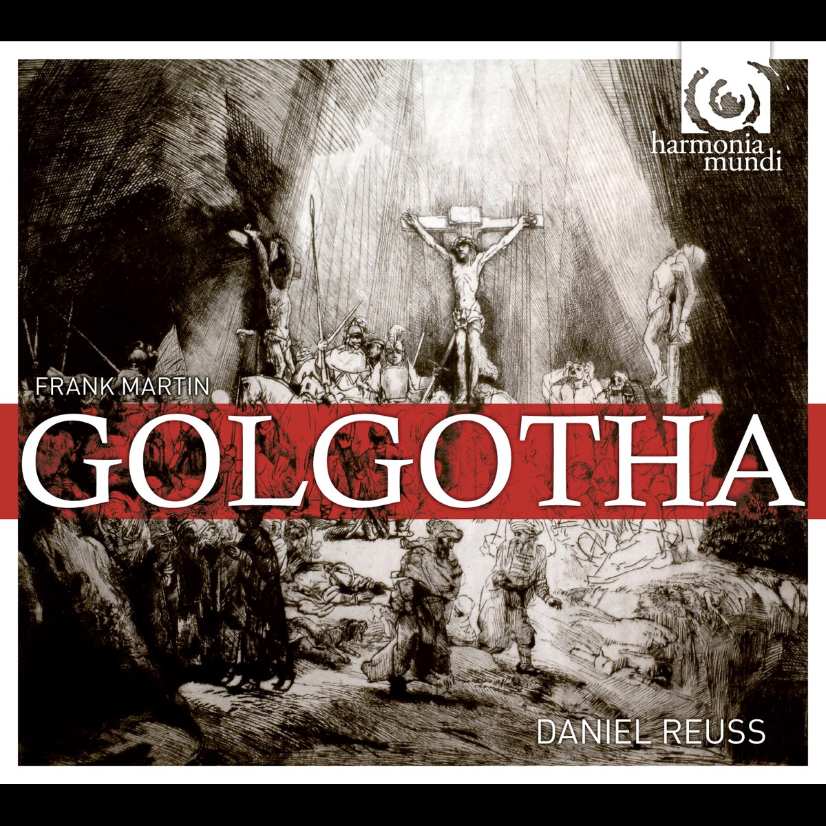 ‎Martin: Golgotha by Daniel Reuss, Cappella Amsterdam, Estonian ...