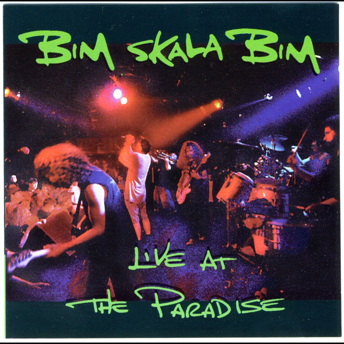 ‎Live At the Paradise - Album by Bim Skala Bim - Apple Music