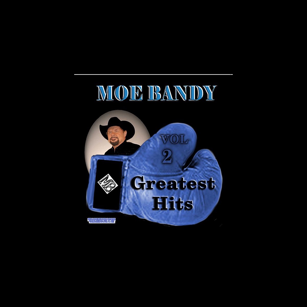 ‎Greatest Hits of Moe Brandy Volume 2 - Album by Moe Bandy - Apple Music