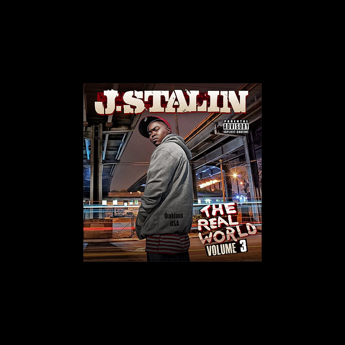 ‎The Real World, Vol. 3 - Album by J. Stalin - Apple Music