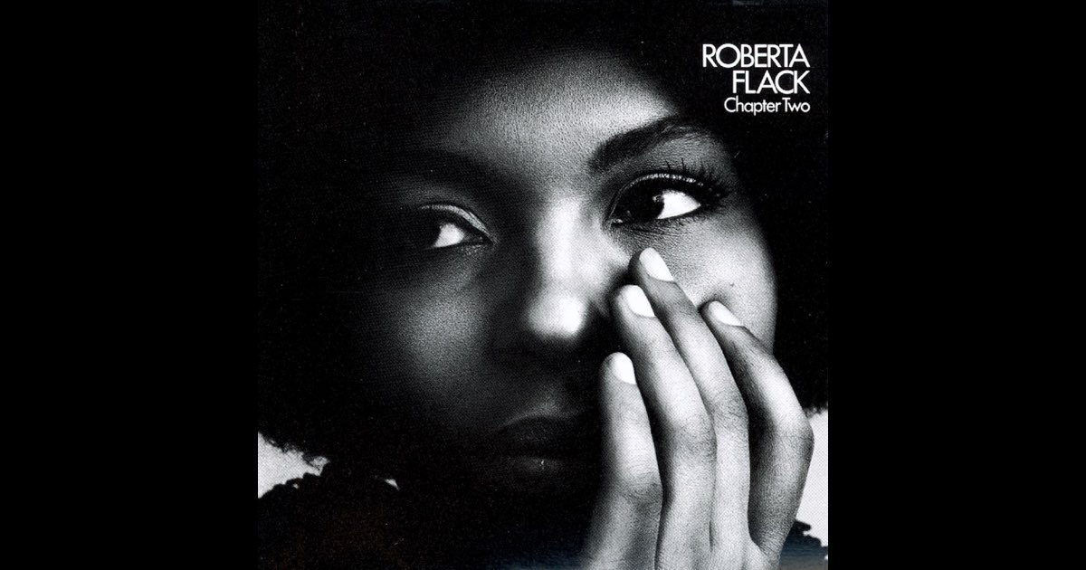 ‎Chapter Two - Album by Roberta Flack - Apple Music