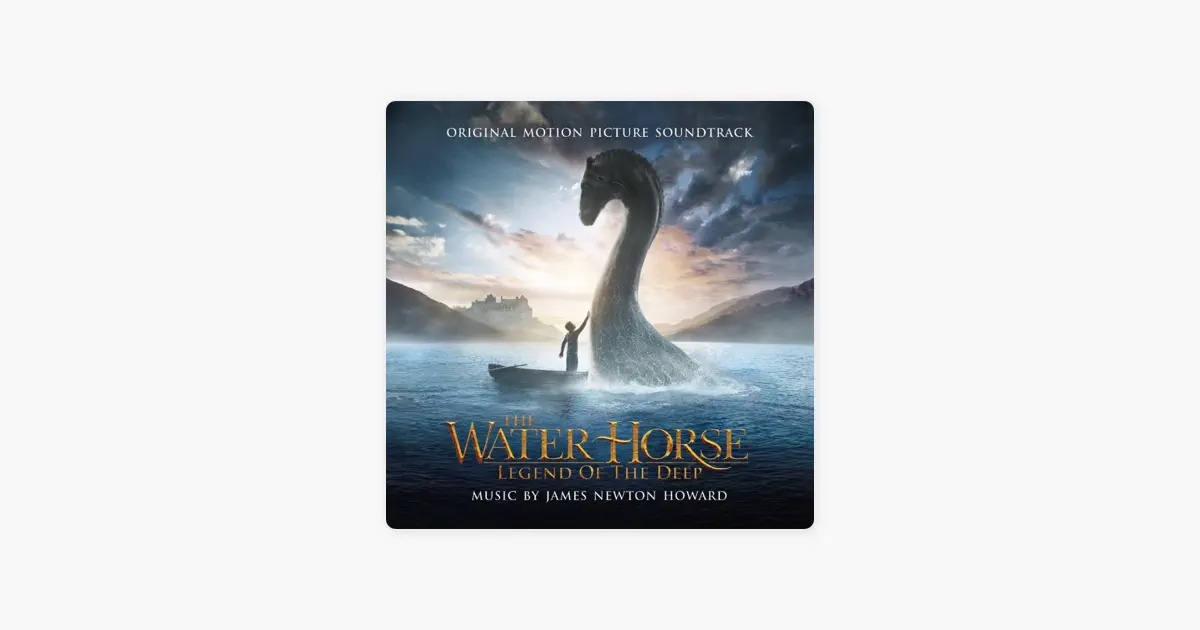 ‎The Water Horse: Legend of the Deep (Original Motion Picture ...
