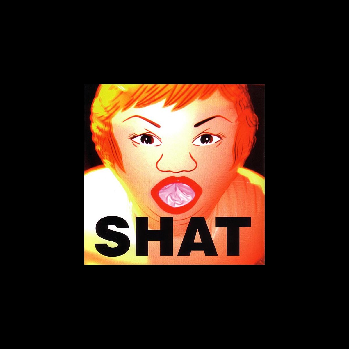 ‎The Best of Shat: The Cunt Chronicles - Shat의 앨범 - Apple Music
