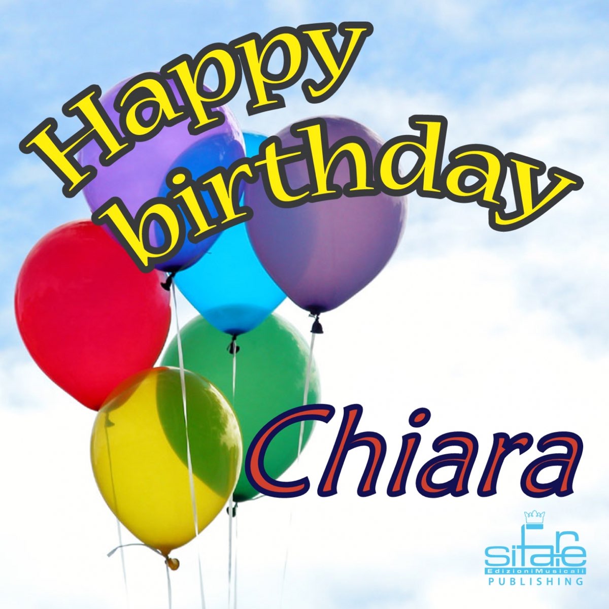 ‎Happy Birthday Chiara (Auguri Chiara) - Single by Michael & Frencis on ...