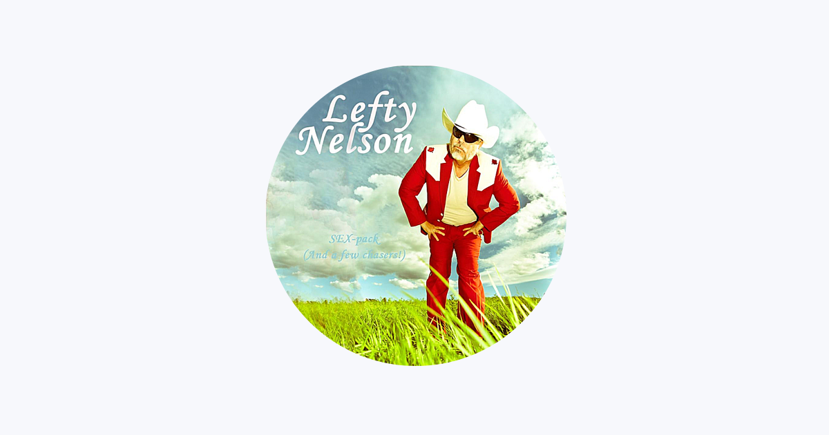 ‎Lefty Nelson - Apple Music