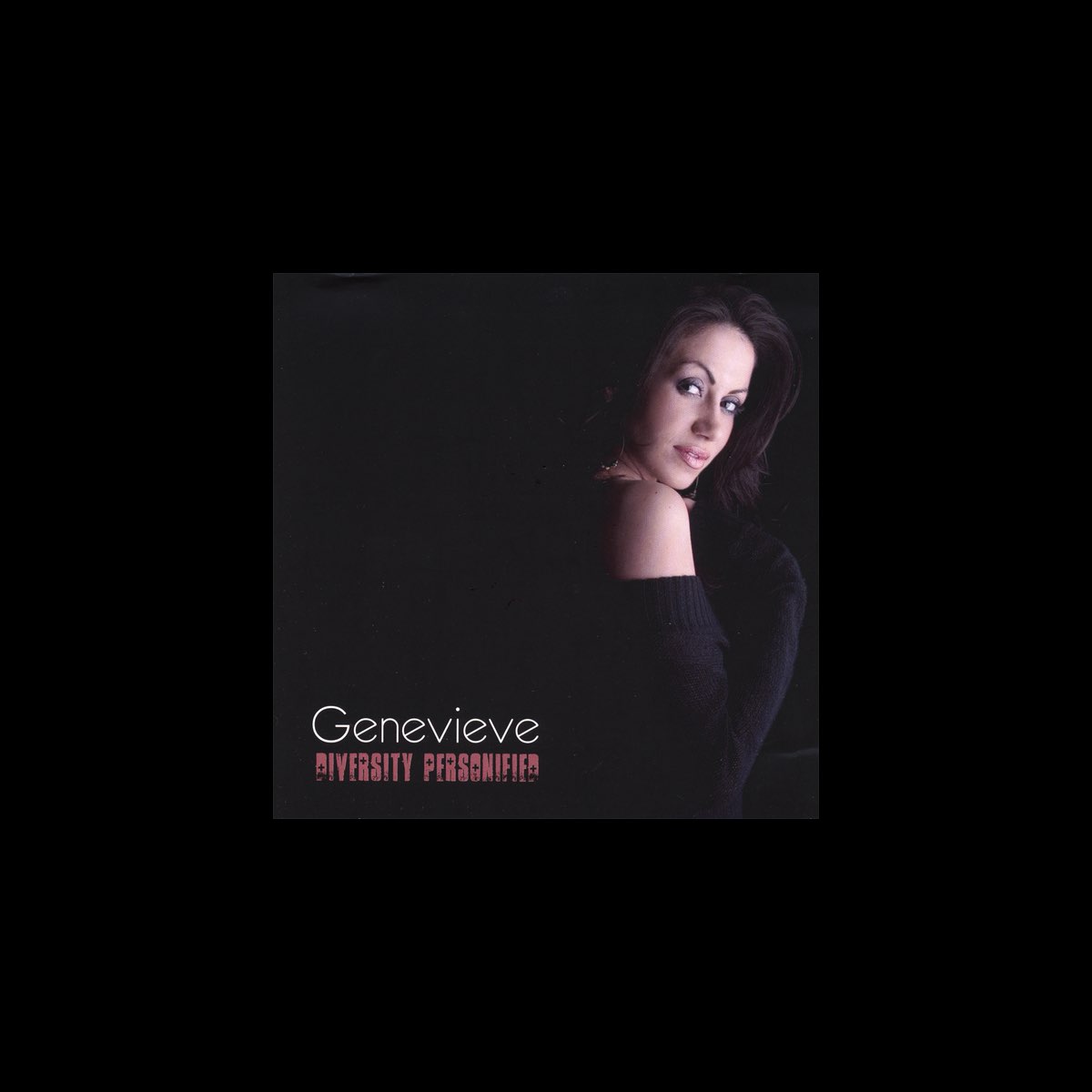 ‎Diversity Personified - Album by Genevieve - Apple Music