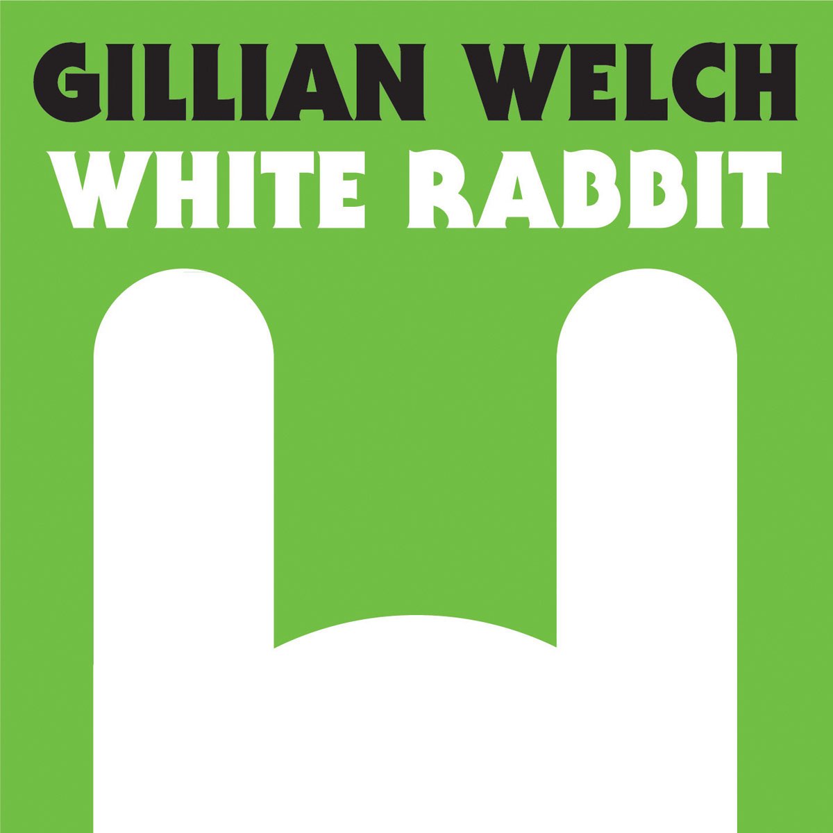 ‎White Rabbit (Live on Fresh Air) - Single - Album by Gillian Welch ...