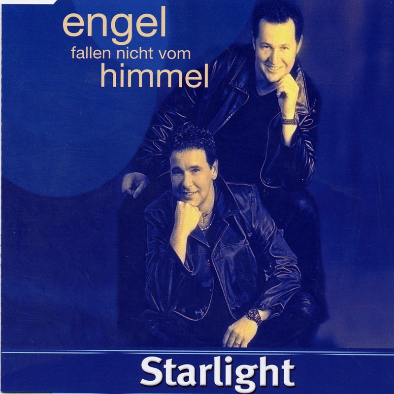Engel fallen nicht vom Himmel - Starlight: Song Lyrics, Music Videos ...