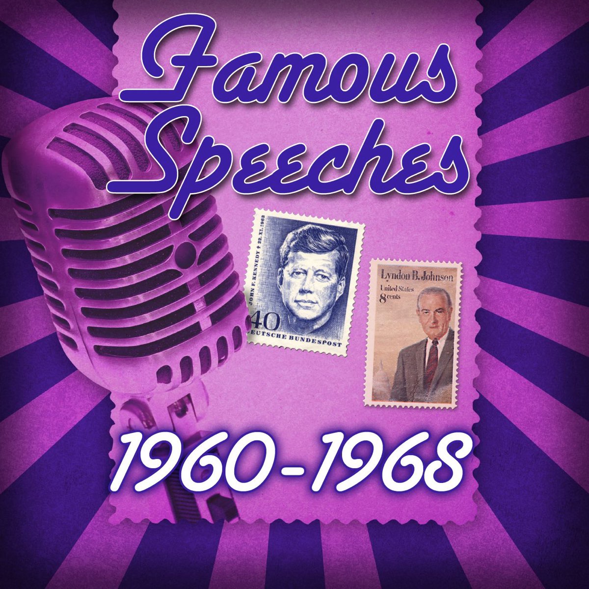 ‎Famous Speeches: 1960-1968 - Album by Various Artists - Apple Music