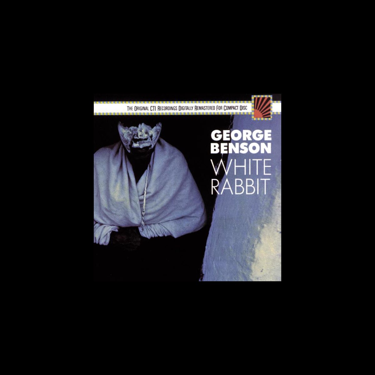 White Rabbit》- George Benson的专辑 - Apple Music