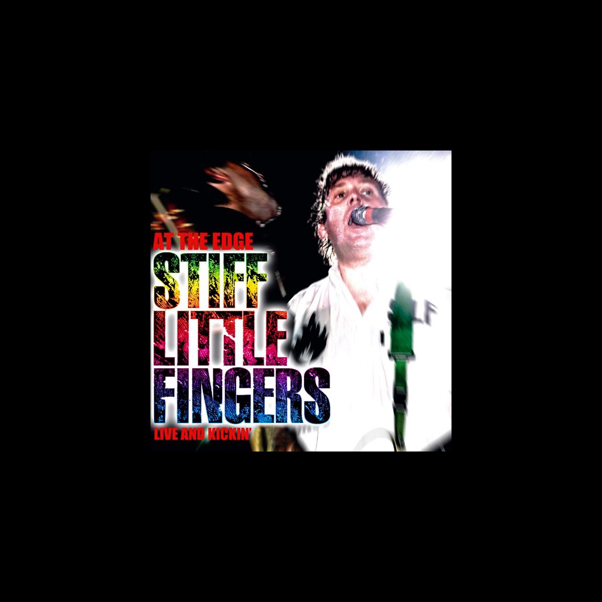 At the Edge》- Stiff Little Fingers的专辑 - Apple Music
