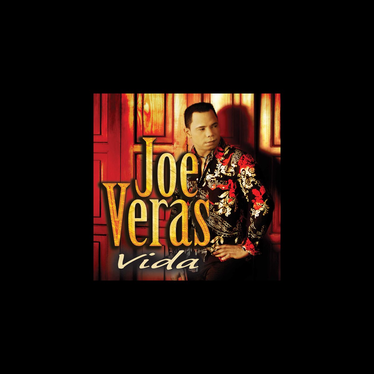 ‎Vida by Joe Veras on Apple Music