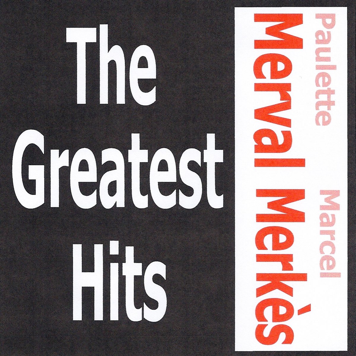 ‎Marcel Merkès & Paulette Merval - The greatest hits – Album par Marcel ...