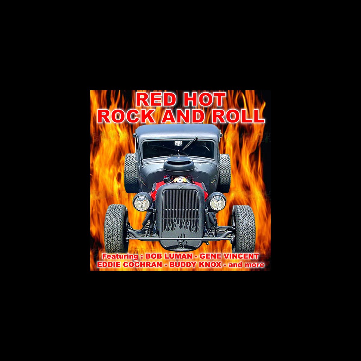 ‎Red Hot Rock 'n' Roll by Various Artists on Apple Music