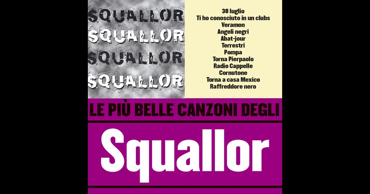 ‎Le più belle canzoni degli Squallor - Album di Squallor - Apple Music