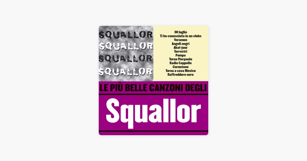 ‎Le più belle canzoni degli Squallor - Album di Squallor - Apple Music