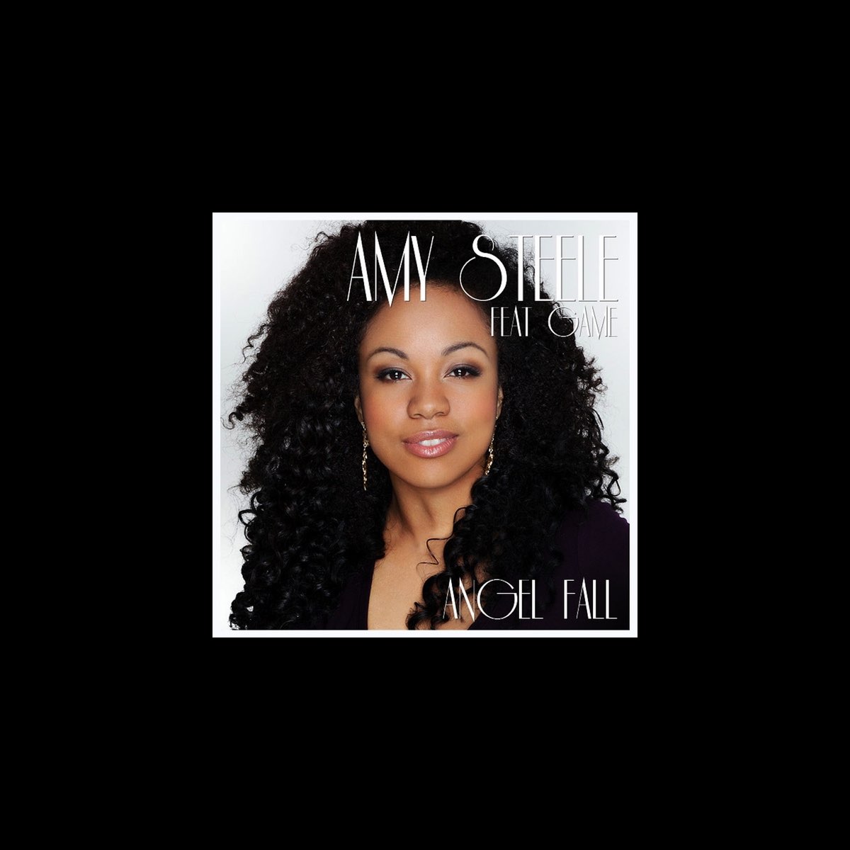 ‎Angel Fall (feat. The Game) - Single - Album by Amy Steele - Apple Music