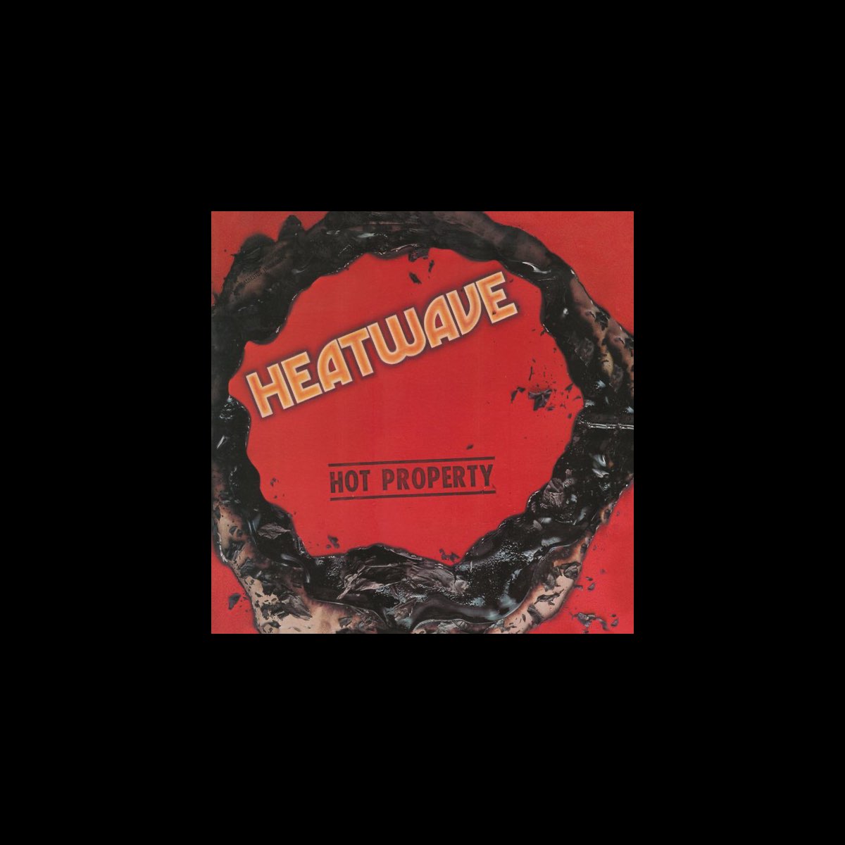‎Hot Property (Expanded Edition) - Album by Heatwave - Apple Music