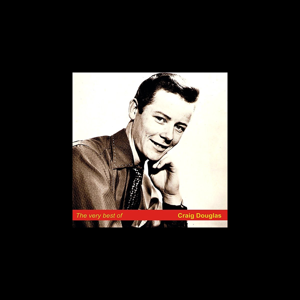 ‎The Very Best of Craig Douglas - Album by Craig Douglas - Apple Music