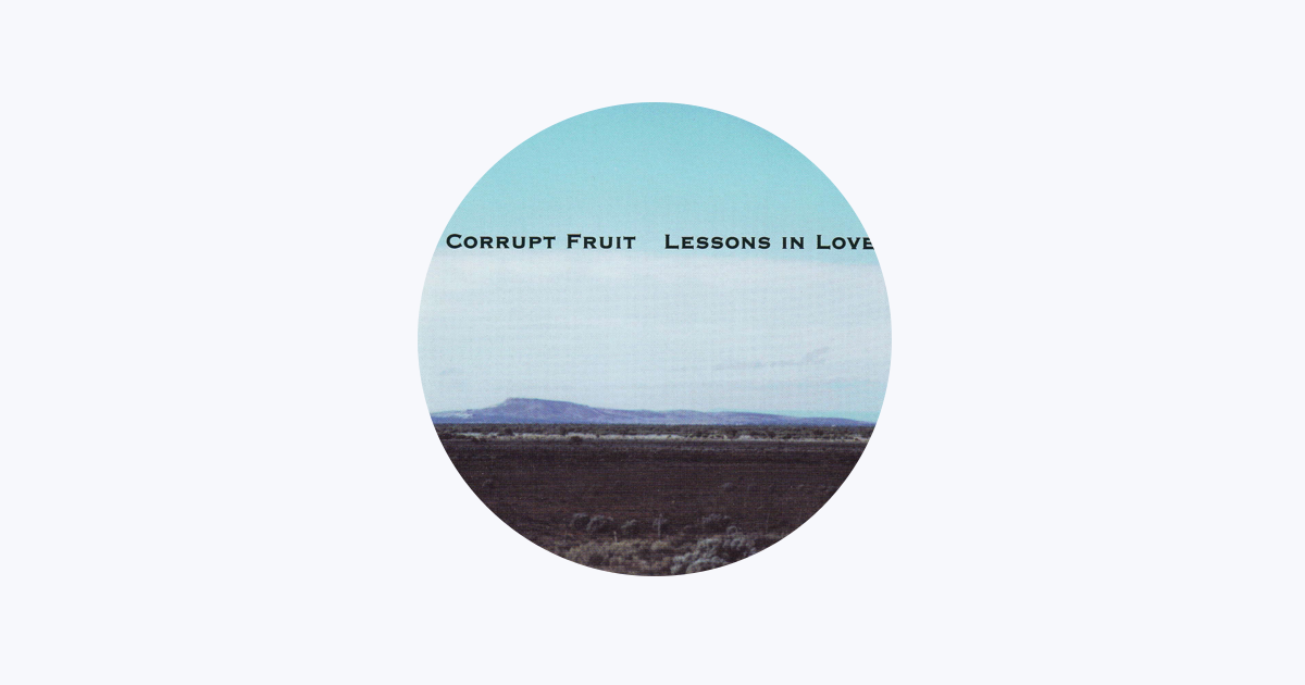 ‎Corrupt Fruit - Apple Music