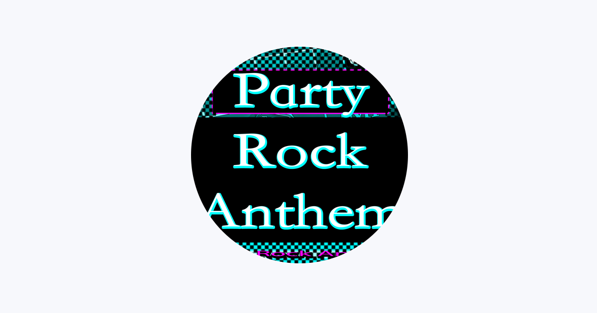 ‎Party Rocker - Apple Music