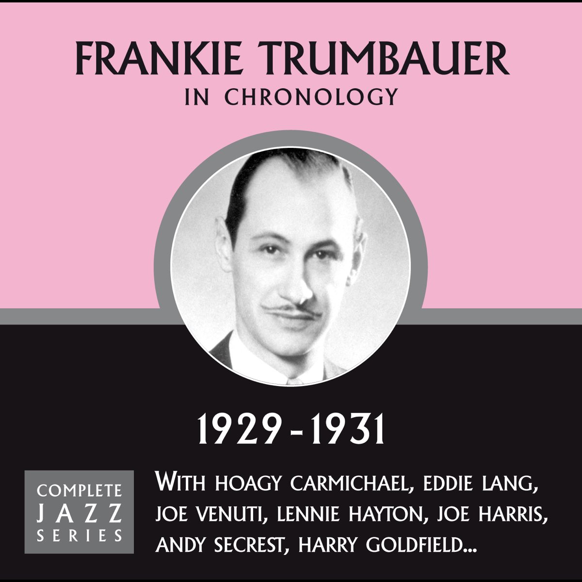 ‎Complete Jazz Series 1929 - 1931 – Album av Frankie Trumbauer – Apple ...