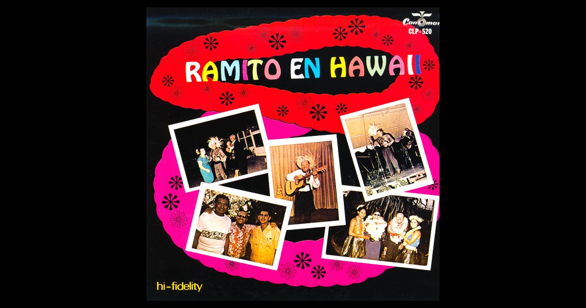 ‎Ramito En Hawaii (Con Claudio Ferrer y Sus Jibaros Alegres) - Album by ...