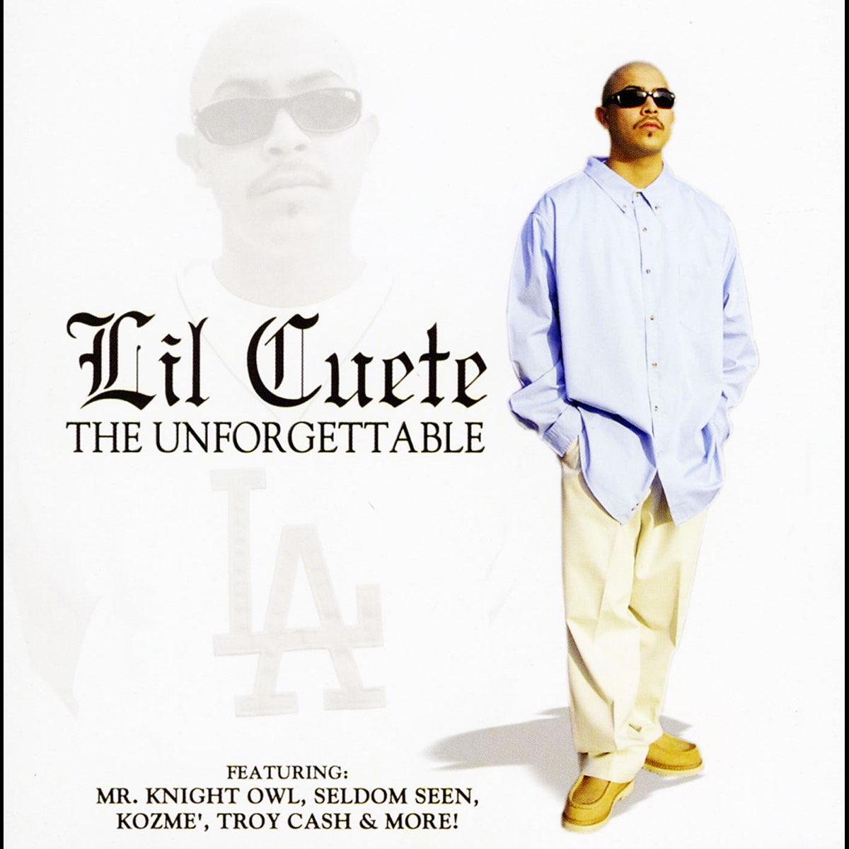 ‎The Unforgettable – Album par Lil Cuete – Apple Music