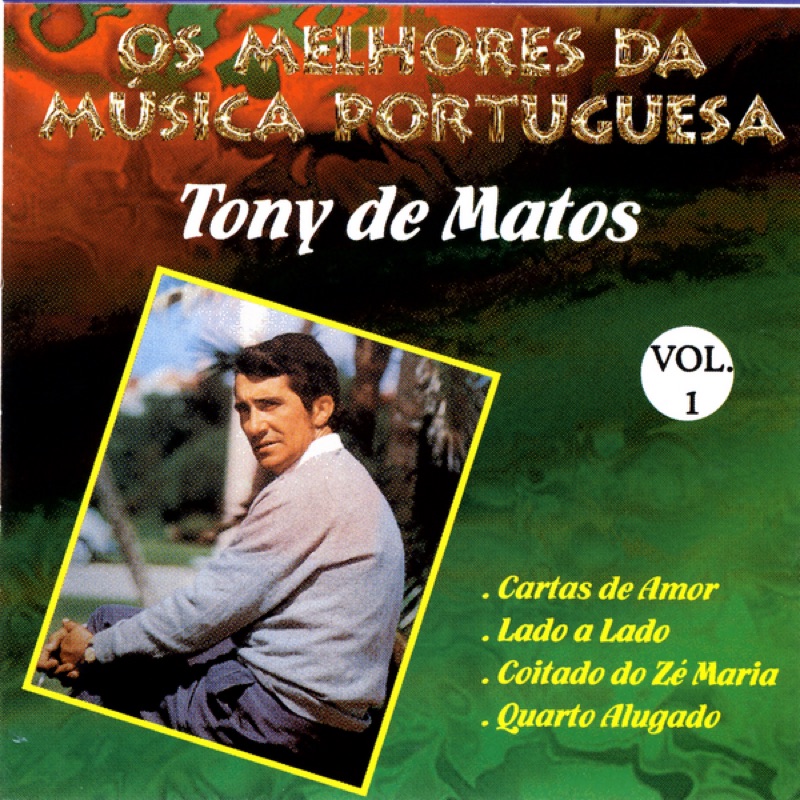 Cartas de Amor - Tony De Matos: Song Lyrics, Music Videos & Concerts