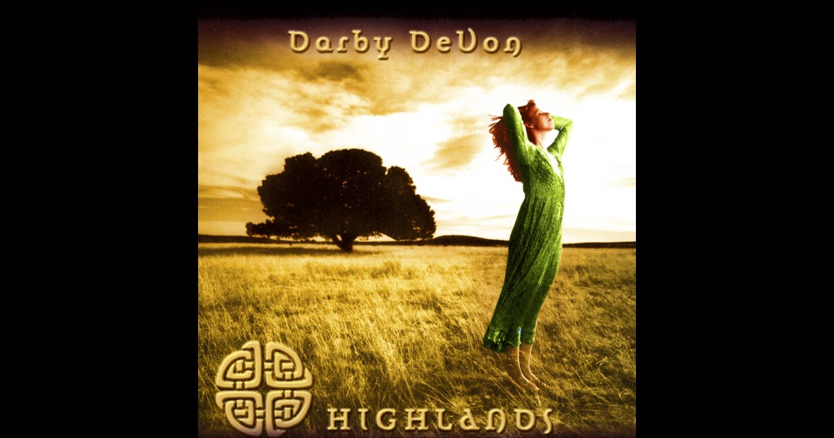 Highlands》- Darby DeVon的专辑 - Apple Music
