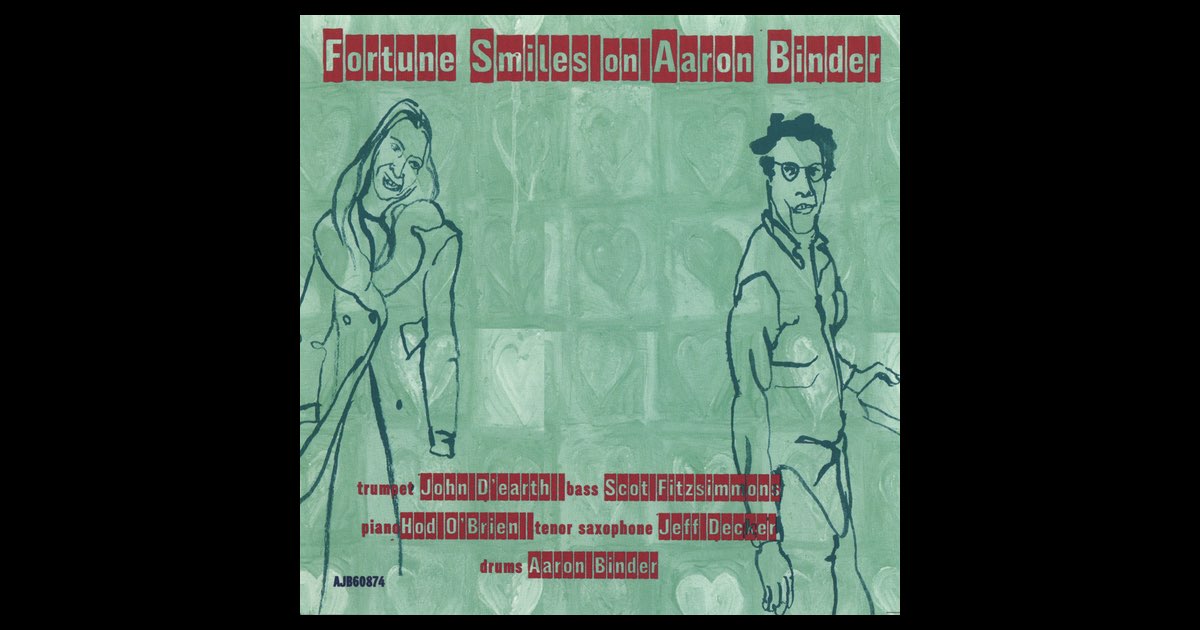 ‎Fortune Smiles on Aaron Binder - Aaron Binderのアルバム - Apple Music