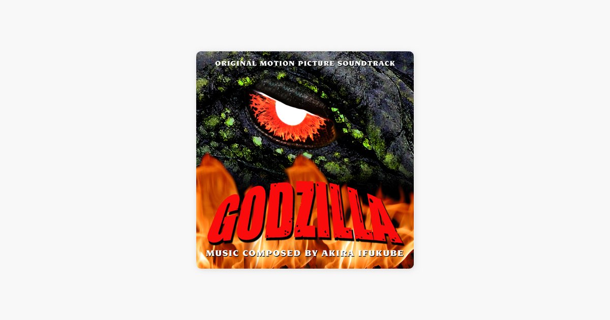 ‎Godzilla Main Title - Song by Akira Ifukube - Apple Music