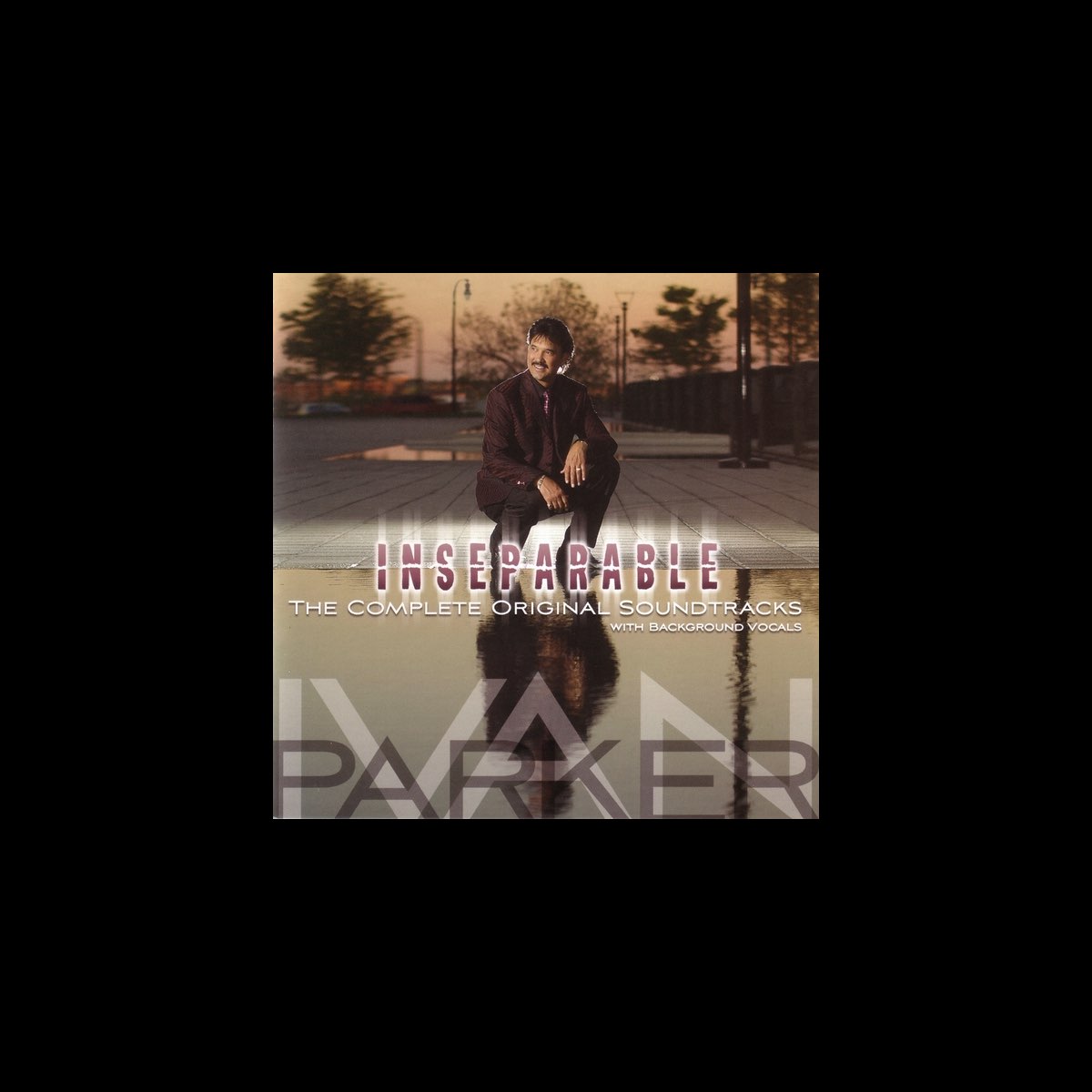 ‎Inseparable - The Complete Original Soundtracks (With Background ...