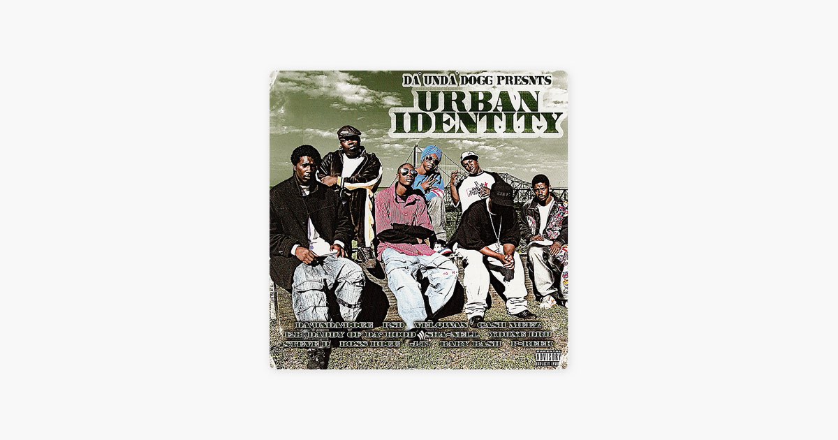 ‎Urban Identity - Album by Da 'Unda' Dogg - Apple Music