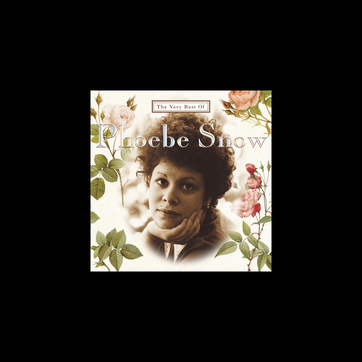 ‎The Very Best of Phoebe Snow - Album by Phoebe Snow - Apple Music
